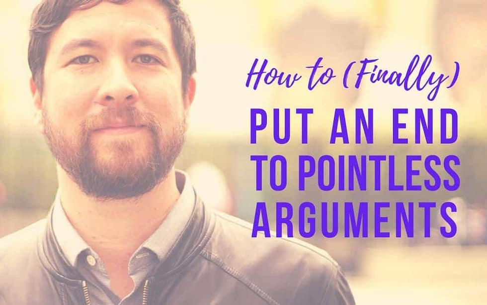 How to (Finally) Put an End to Pointless Arguing - Nir & Far